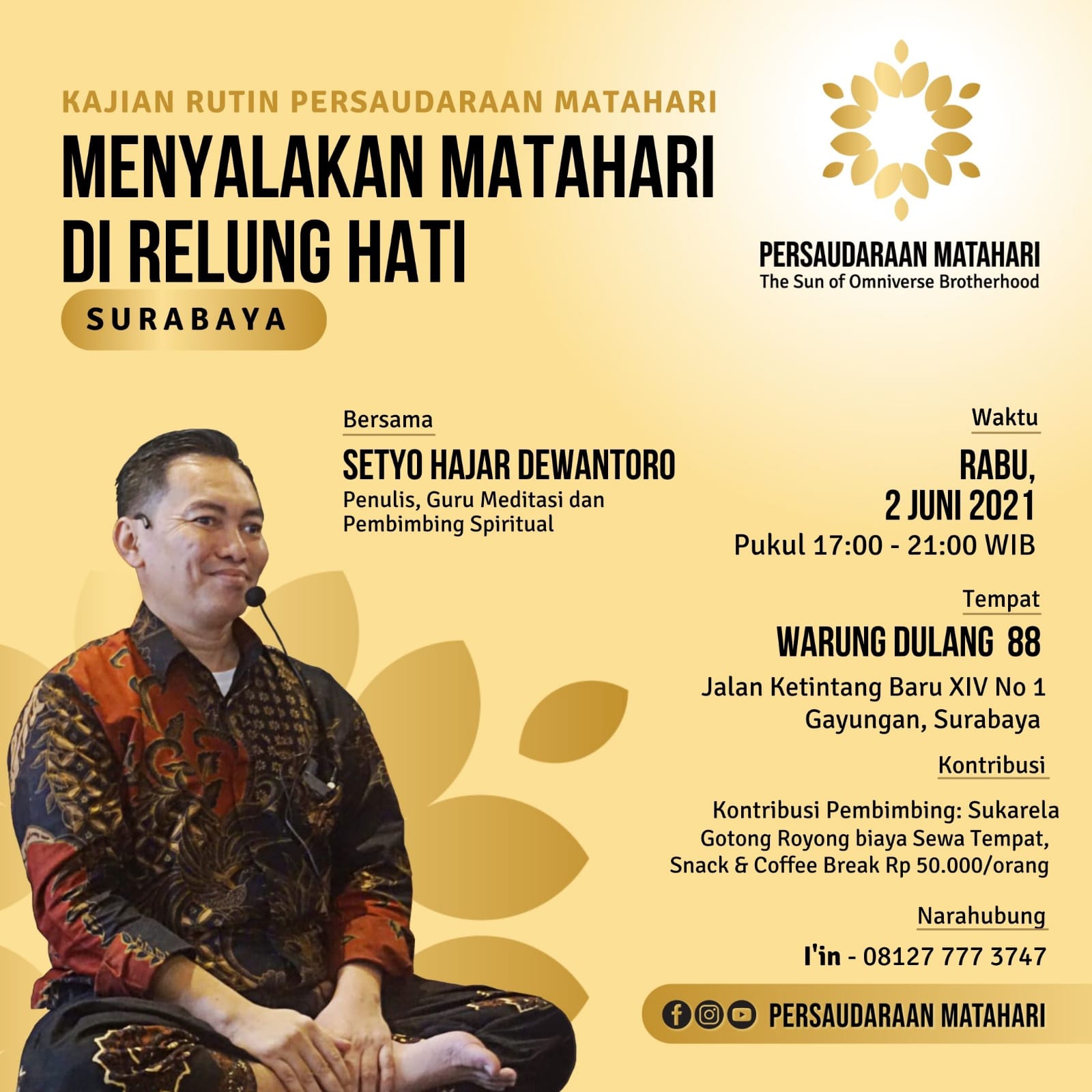 Kajian Surabaya: Menyalakan Matahari di Relung Hati - Persaudaraan Matahari