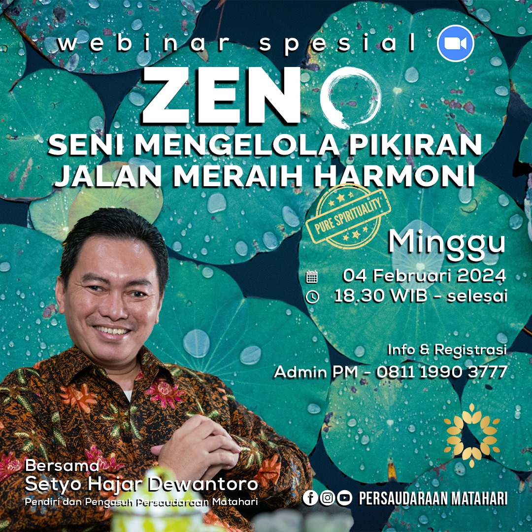 ZEN: Seni Mengelola Pikiran, Jalan Meraih Harmoni - Persaudaraan Matahari
