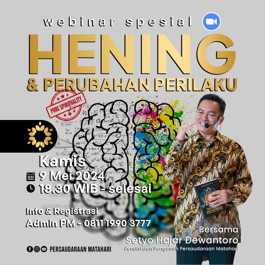 Webinar Spesial Hening dan Perubahan Perilaku - Persaudaraan Matahari