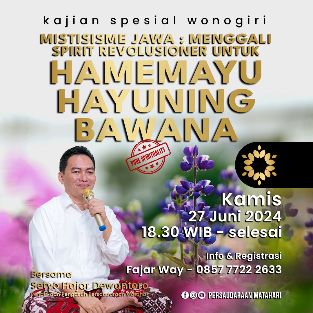 Kajian Spesial Wonogiri Mistisisme Jawa: Menggali Spirit Revolusioner Untuk Hamemayu Hayuning ...