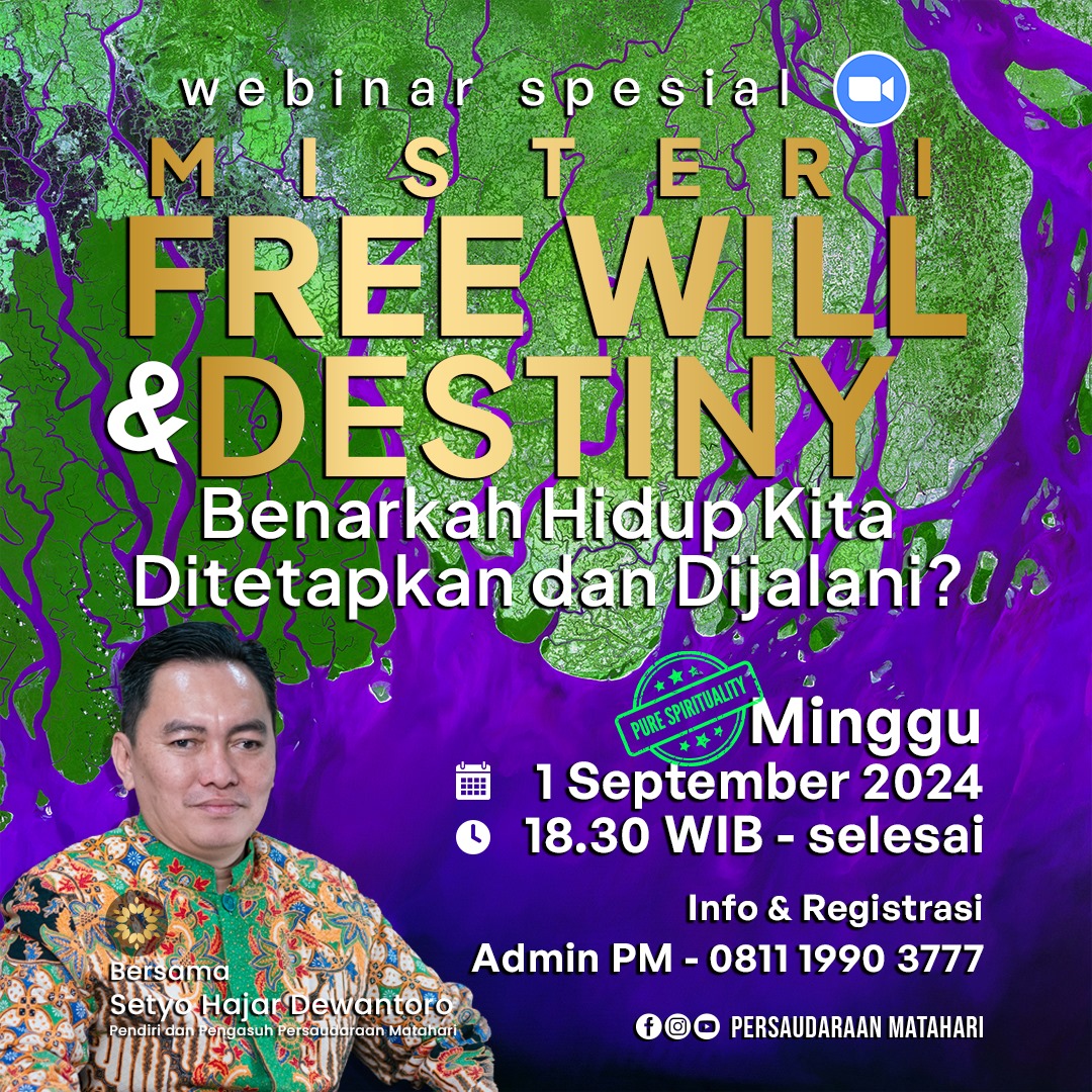Webinar Misteri Free Will & Destiny Benarkah Hidup Kita Ditetapkan dan Dijalani? - Persaudaraan ...