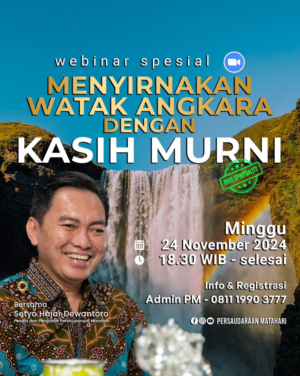 WEBINAR MENYIRNAKAN WATAK ANGKARA DENGAN KASIH MURNI - Persaudaraan ...