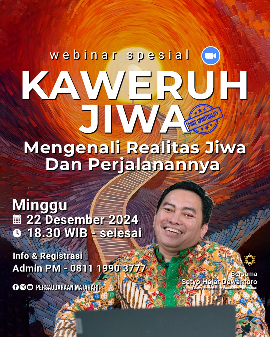 Webinar Kaweruh Jiwa Mengenali Realitas Jiwa dan Perjalanannya ...