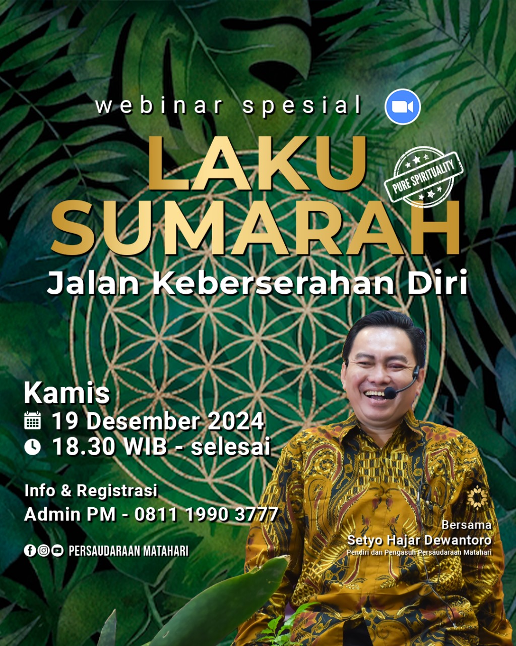 Webinar Laku Sumarah Jalan Keberserahan Diri - Persaudaraan Matahari